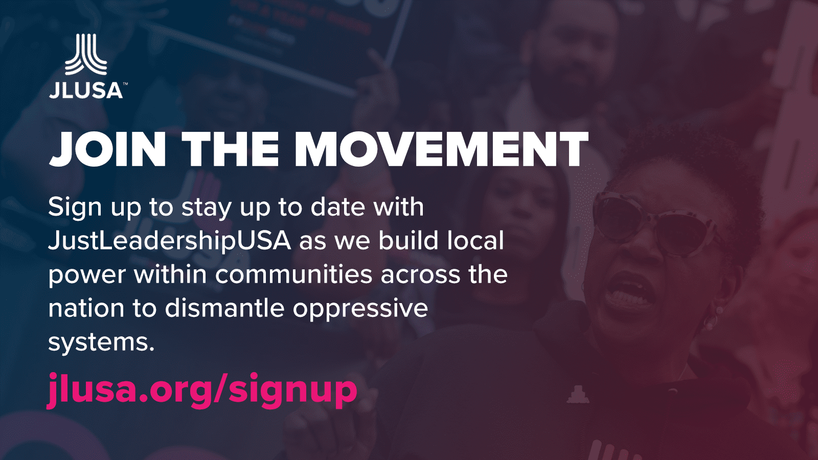 Join the movement - JustLeadershipUSA